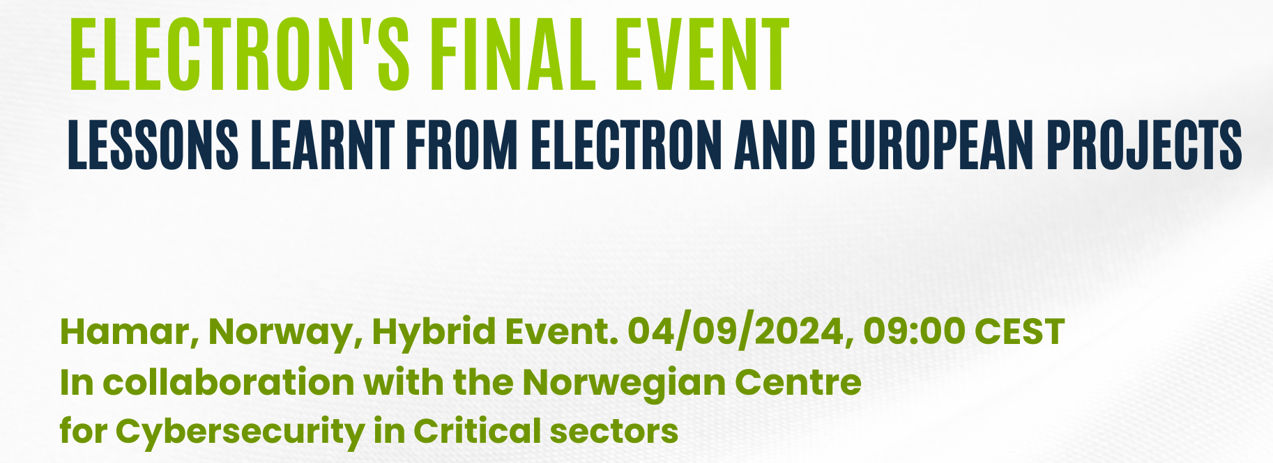 ELECTRON’s Final Event: Lessons Learnt from ELECTRON and European Projects – ELECTRON